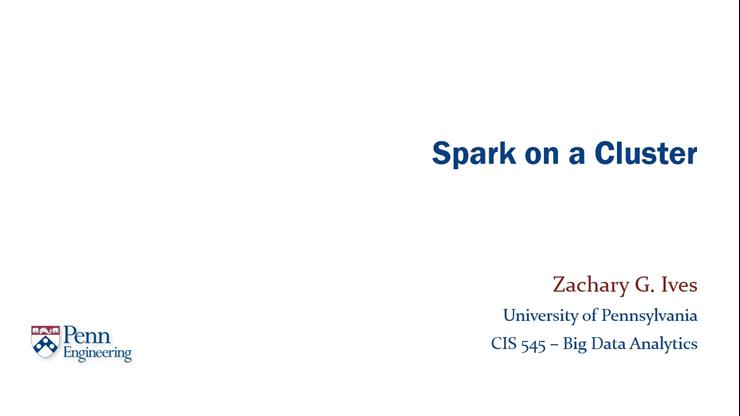 Spark on a Cluster