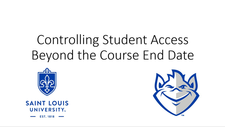 Controlling Student Access Beyond the Course End Date