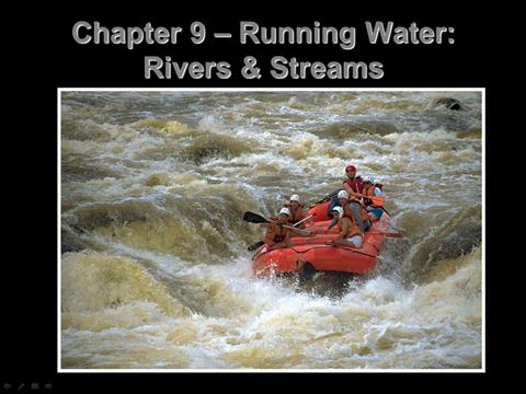Chapter 13 Rivers audio lecture