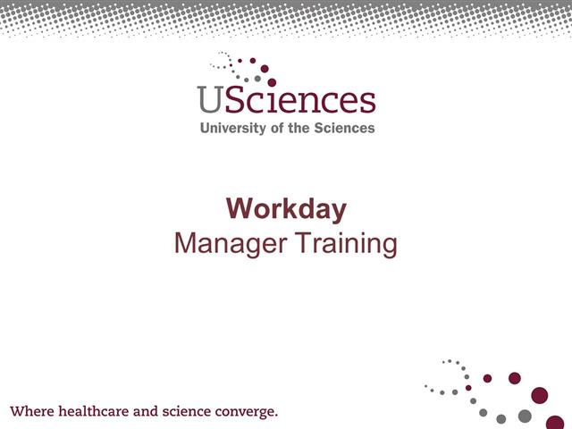 Workday Manager Training - Academic 6/4/2018 (Mon)