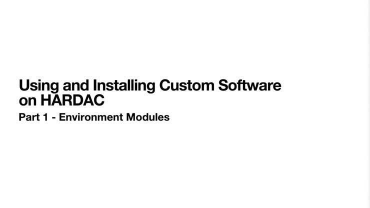 HARDAC Software 1 - Environment Modules