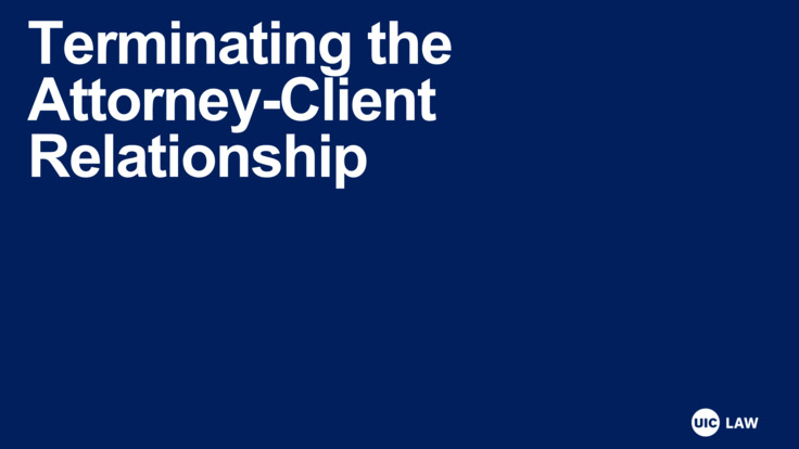 Terminating the Attorney-Client Relationship