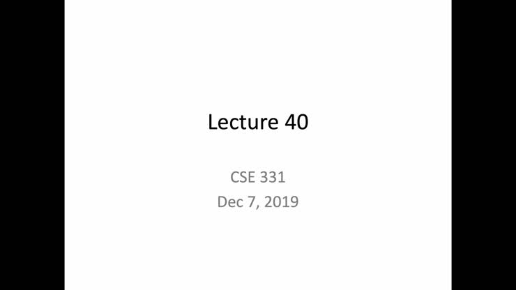 CSE331 on 12/6/2019 (Fri)