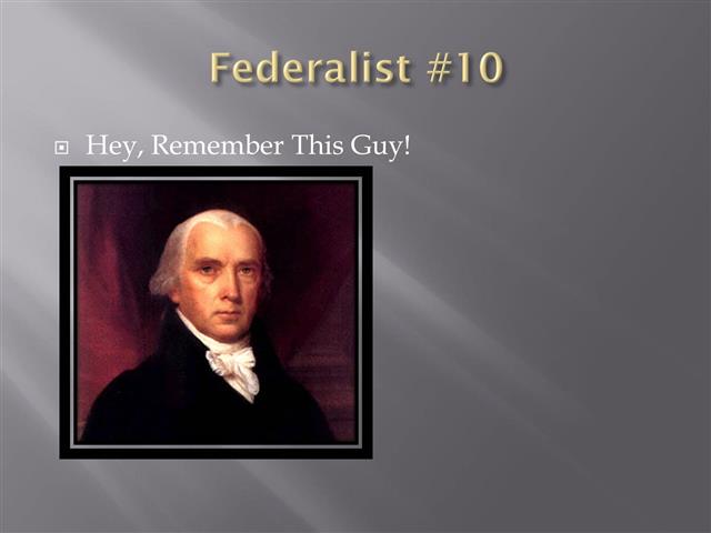 Federalist #10