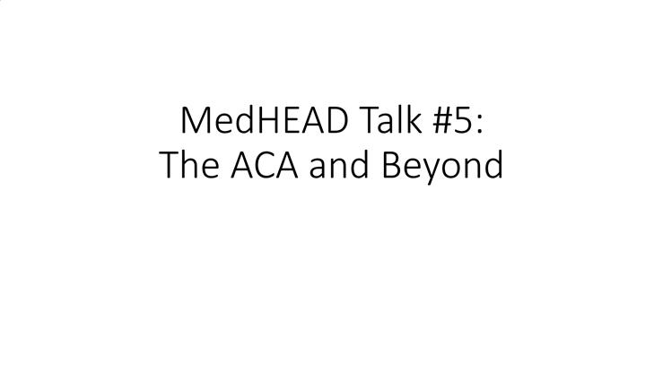 MedHEAD Meeting (Jan 15th, 2019)