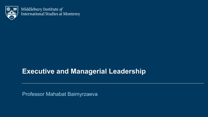 Executive and Managerial Leadership