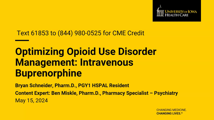 Pharmacy Grand Rounds Optimizing - Opioid Use Disorder Management ...