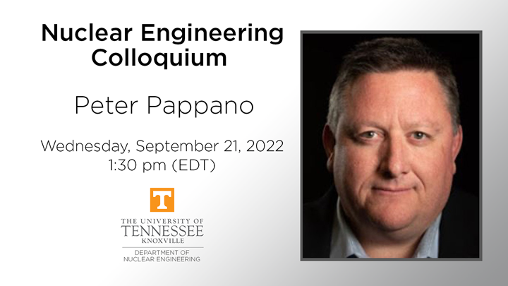 Nuclear Engineering Colloquium - Peter Pappano - Spring 2022