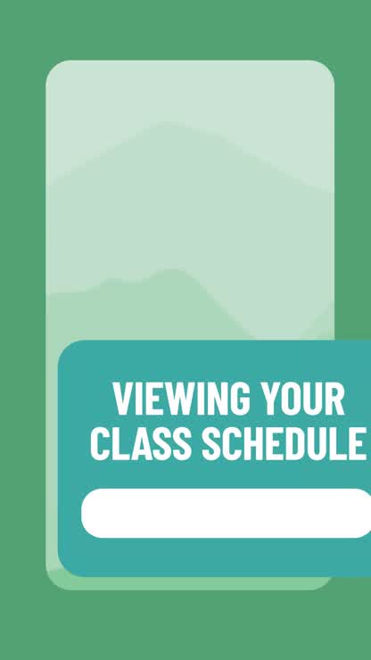 Viewing Your Class Schedule: Mobile Guide