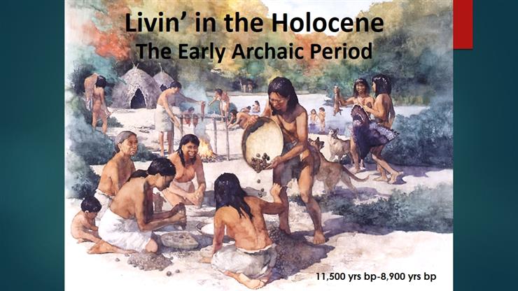#8 Early Archaic period patterns