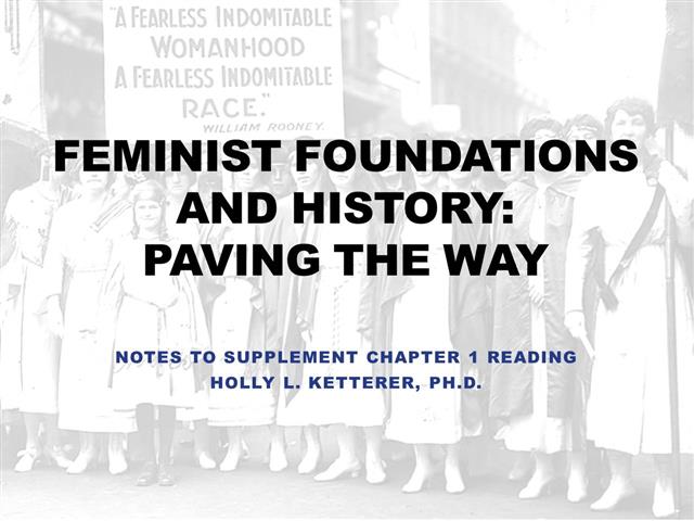 Chapter 1 - Feminist Foundations and History