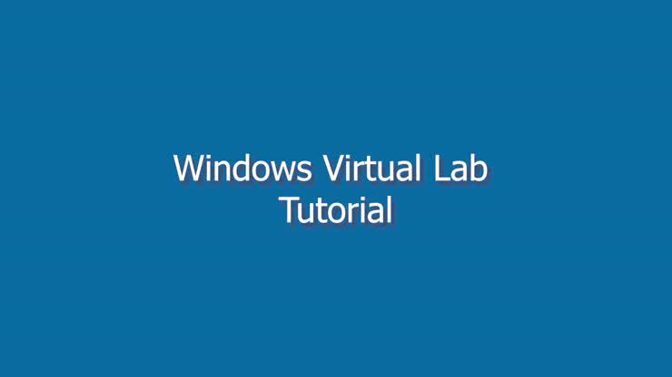 Windows Virtual Lab Install Tutorial