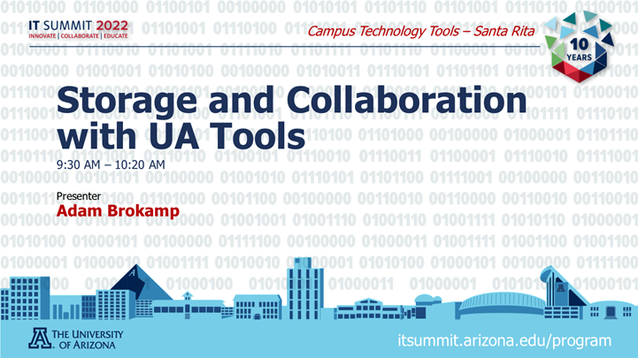 IT Summit 2022 - Storage and Collaboration with UA Tools