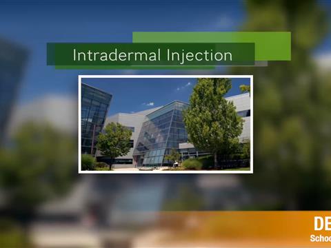 Injections Pt. 2 Intradermal