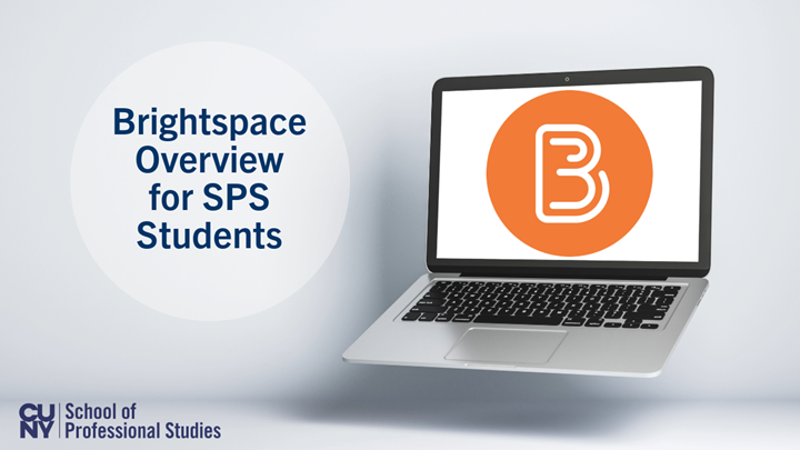 Brightspace Overview for SPS Students