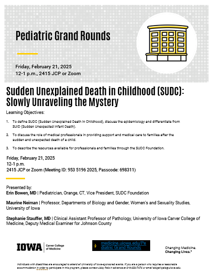 Pediatric Grand Rounds - Dr. Erin Bowen, Maurine Neiman, Dr. Stephanie ...