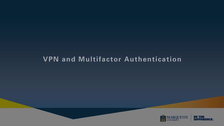 VPN and Multifactor Authentication