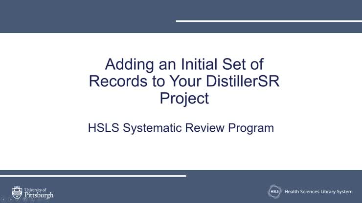 Adding an Initial Set of Records to Your DistillerSR Project