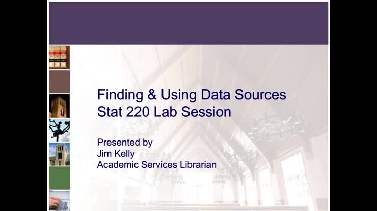 Finding & Using Data Sources STAT220