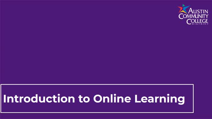 Online Student Orientation Introduction to Online Learning