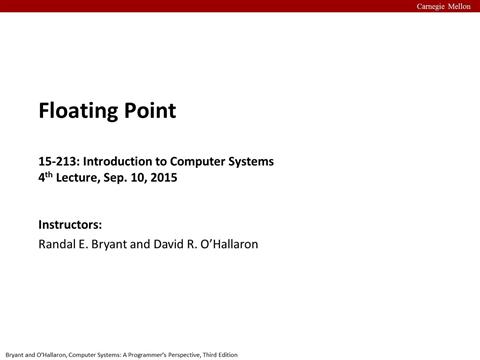 Lecture 04: Floating Point