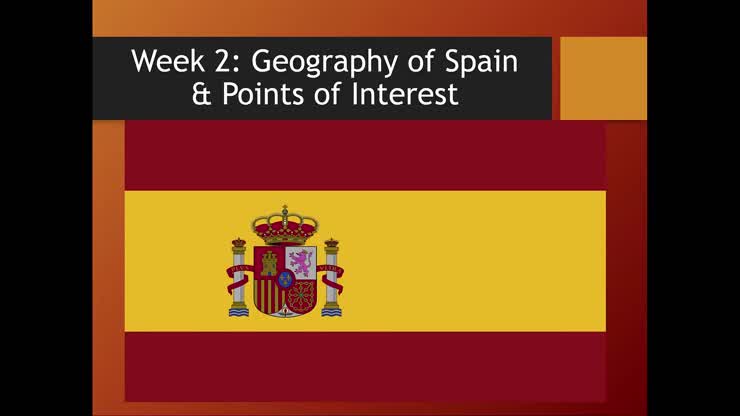 WK_2_Geography of Spain_Video_lecture