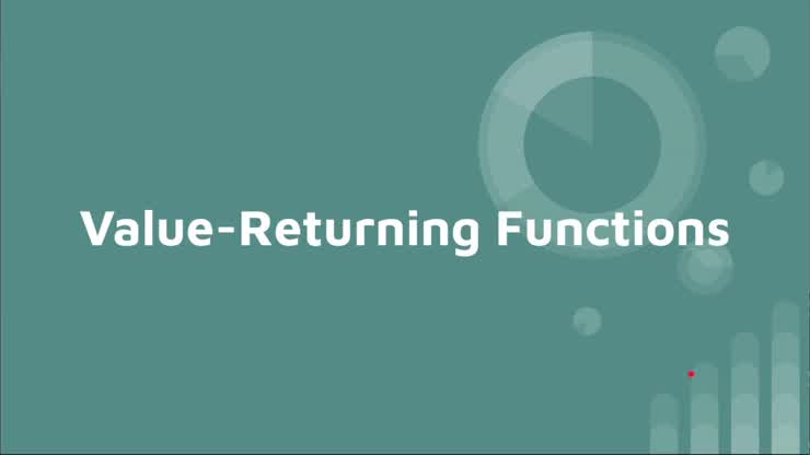 Week 8 - Value-Returning Functions