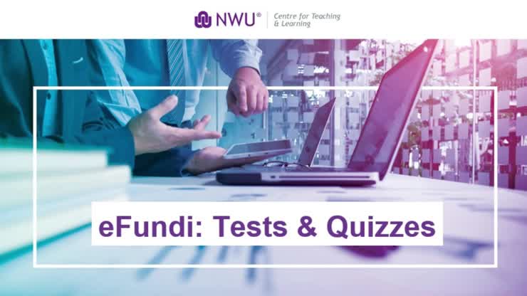 Test & Quizzes eFundi