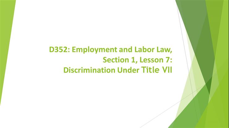 D352-Section 1-Lesson 7-Title VII