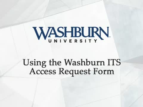 Using Washburn ITS Account Request Form