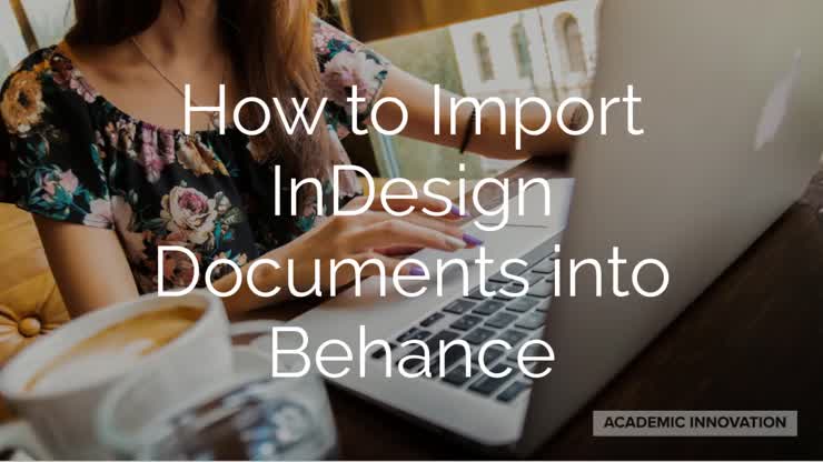 Integrating InDesign and Behance