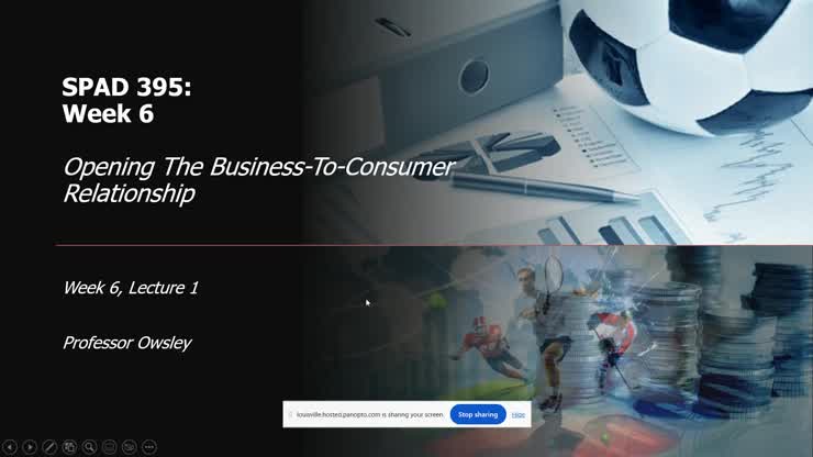 Week 6, Lecture 1: Opening the B2C Relationship