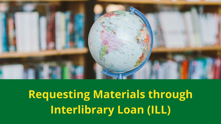 Borrowing materials from other libraries with ILL