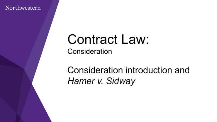 Consideration and Hamer v Sidway slides