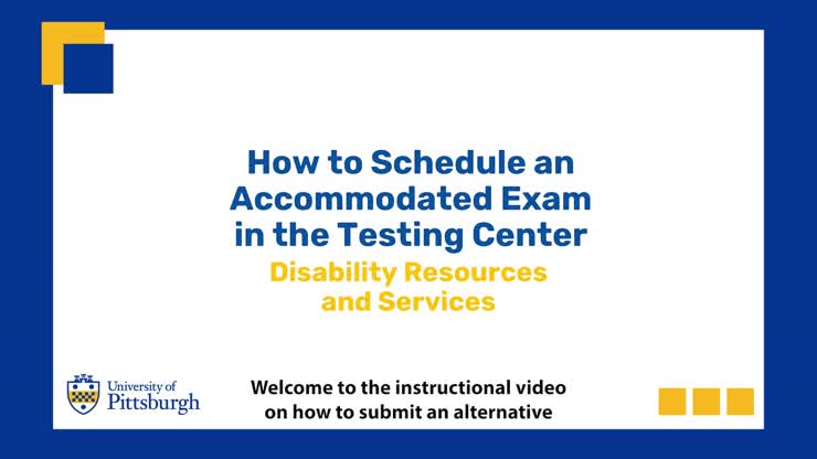 How to Schedule an Accommodated Exam - Disability Resources & Services ...