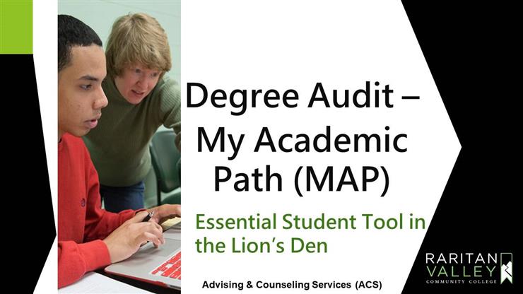 Degree Audit - My Academic Path (MAP) Overview