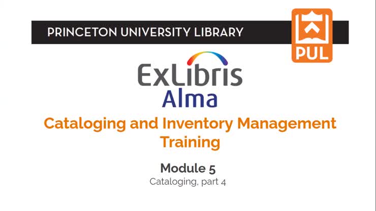 Cataloging and Inventory Management Training - Module 5 - Cataloging ...