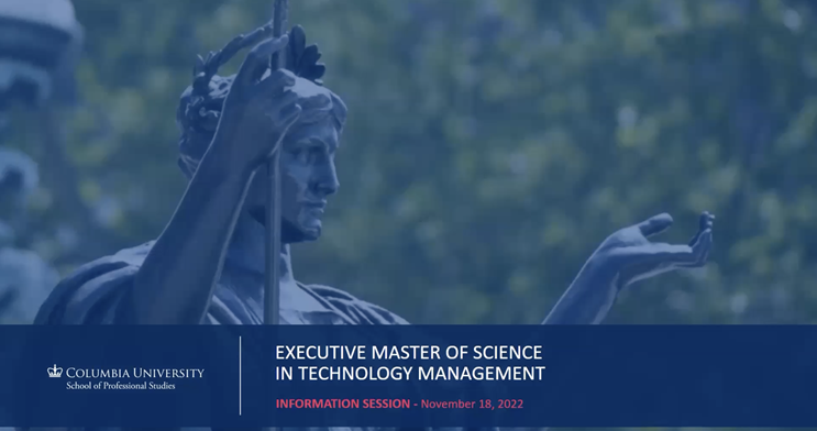 Executive M.S. in Technology Management Information Session