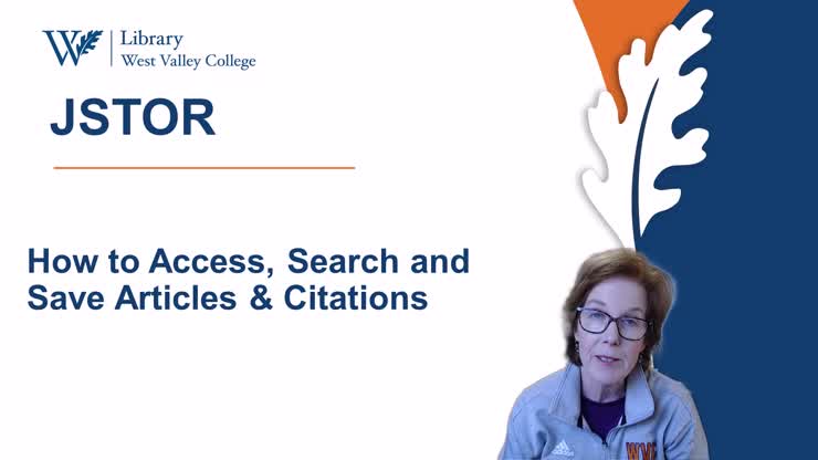 JSTOR: How to Access, Search and Save Articles and Citations