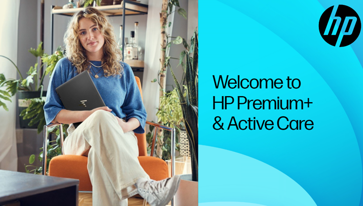 Welcome to HP Premium+ and Active Care