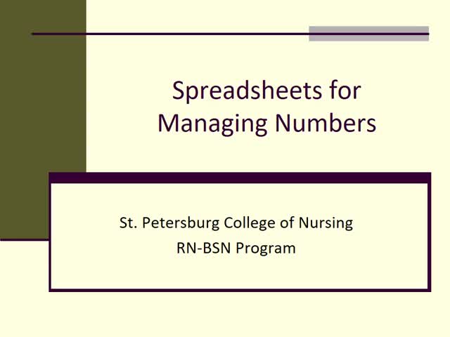 Spreadheets for Managing Numbers