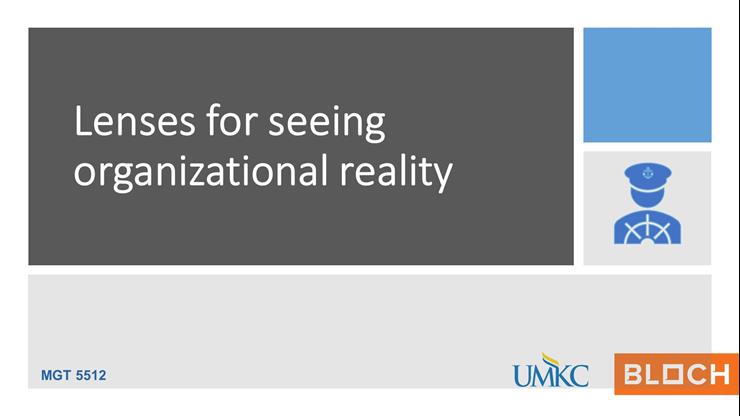 3.2 Lenses for seeing organizational reality
