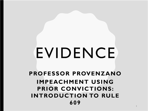 Introduction to Rule 609