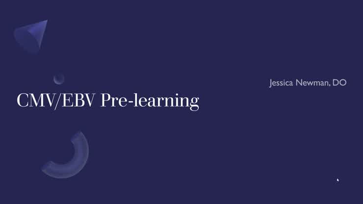 CMV & EBV Prelearning