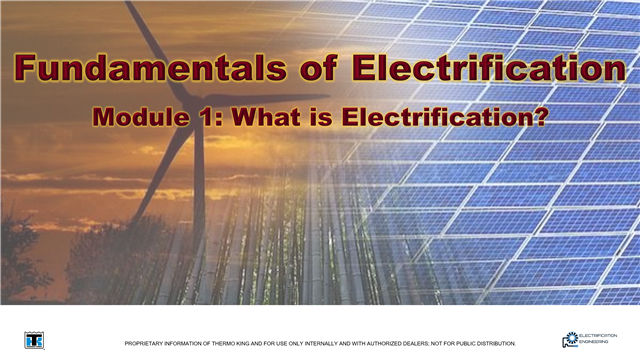 Module 1: What is Electrification? (part 1)