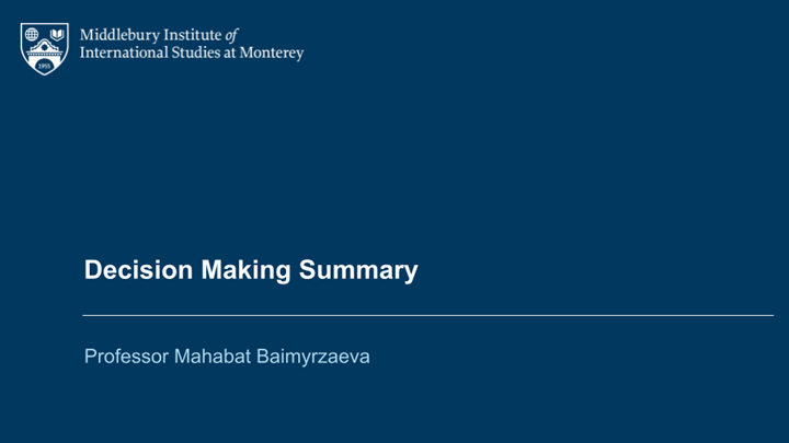 Decision Making Summary