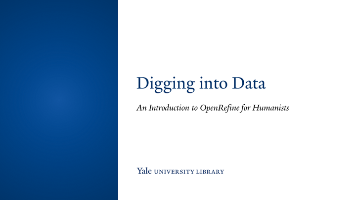 OpenRefine for Humanities Data