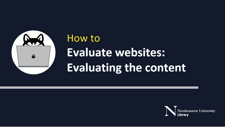 How to evaluate websites: evaluating the content