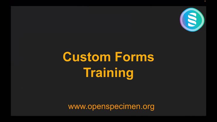 OpenSpecimen Training - Session 08