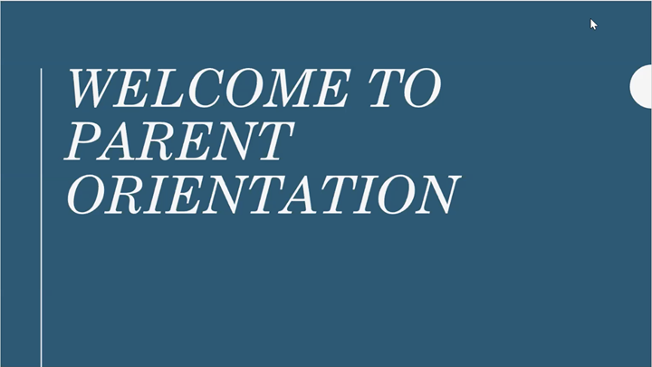 Parent Orientation Meeting #1